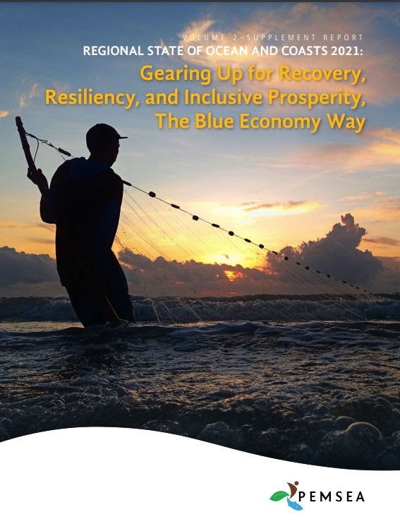 Supplemental Report: Regional State of Ocean and Coasts 2021 (VOLUME 2) | PEMSEA